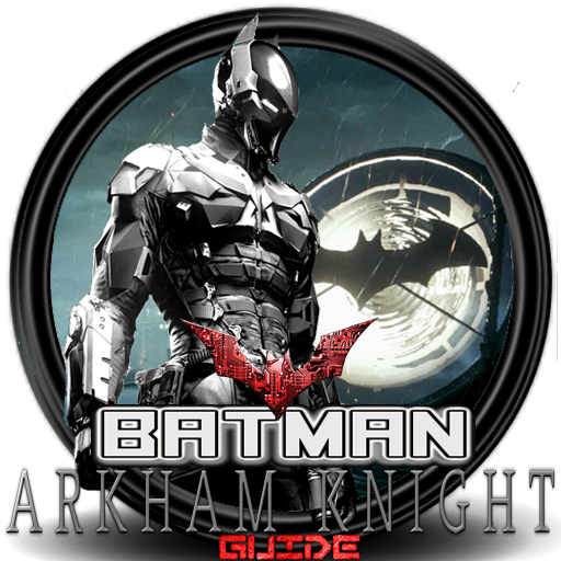 Download Guide Batman Arkham Knight android on PC