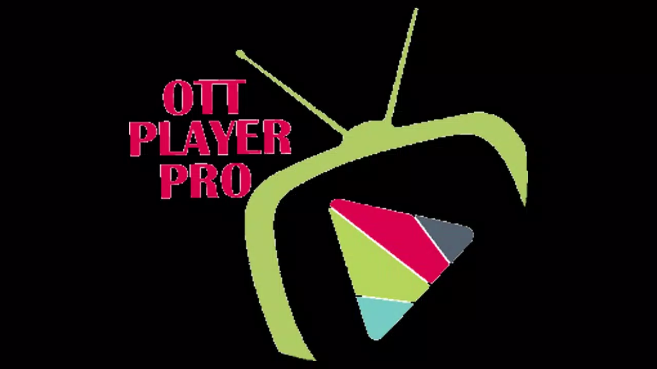 تنزيل OttPlayer PRO على جهاز الكمبيوتر | مسؤول GameLoop