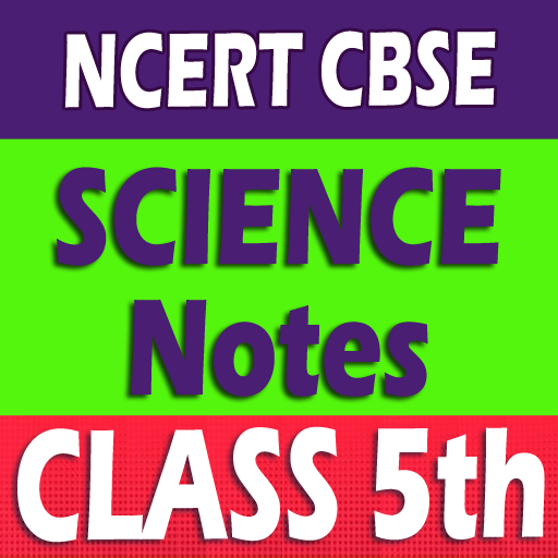 Download Science Class 5 Notes Solution android on PC