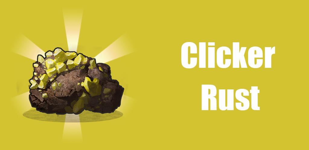 Download Rust Clicker android on PC