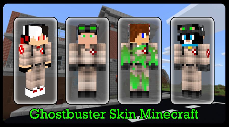 Download Ghostbuster Skin Minecraft PE android on PC