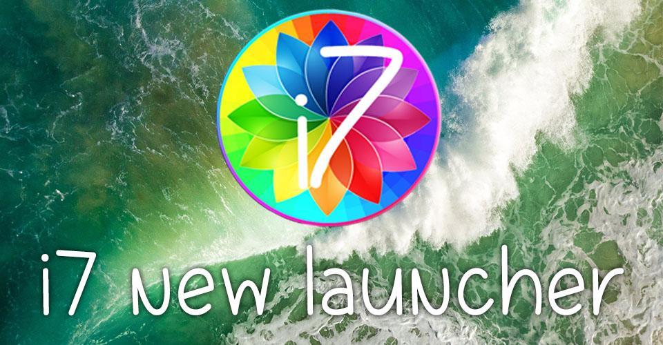 在電腦上下載i7 Launcher For phone 2017 | GameLoop官方網站