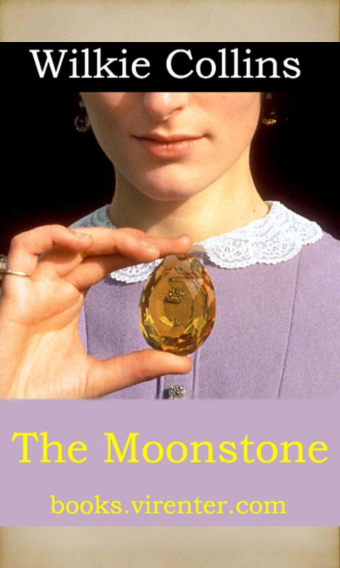 在電腦上下載The Moonstone - Wilkie Collins | GameLoop官方網站