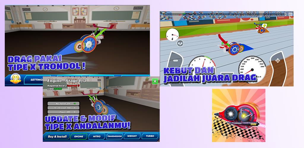 Download Tipe X Trondol 3D - Drag Race android on PC