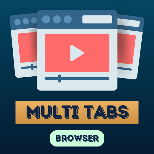 Download Multi Tabs View Browser 2023 android on PC