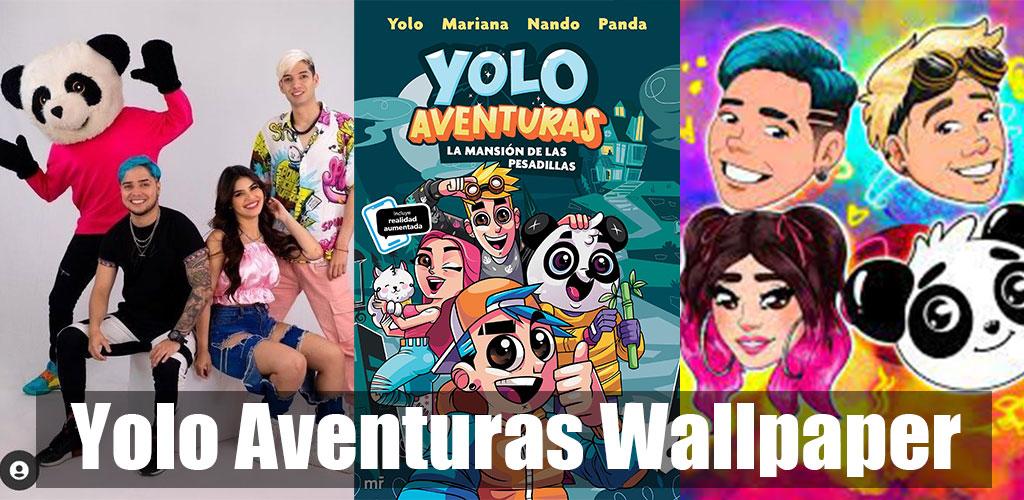 Download Yolo Aventuras Wallpapers 4K android on PC