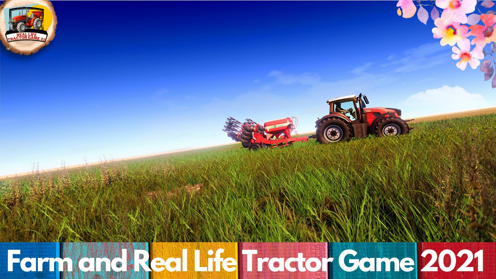 Download Farm Real Life Tractor Game android on PC