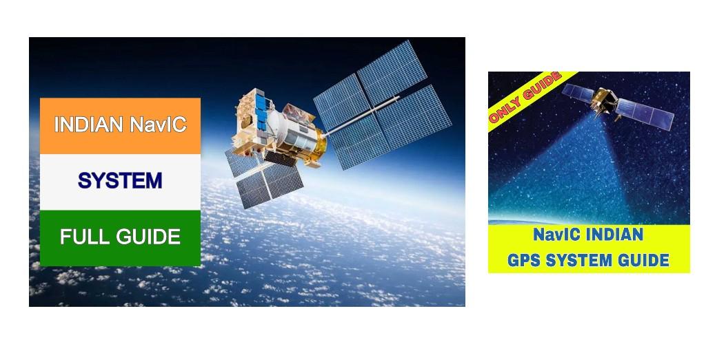 Download NAVIC INDIAN GPS SYSTEM GUIDE android on PC