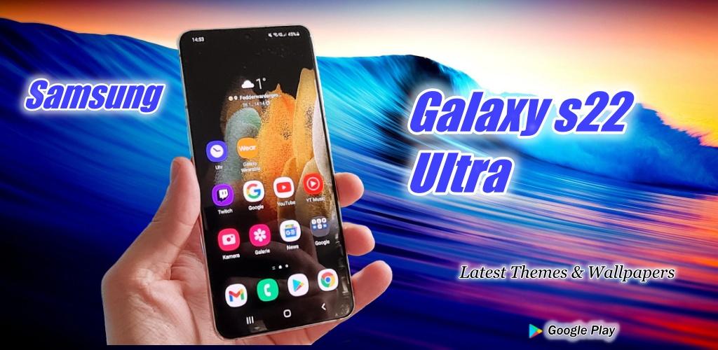 Download Samsung s22 Ultra Launcher android on PC