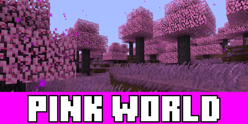 Download Pink World mods for minecraft android on PC